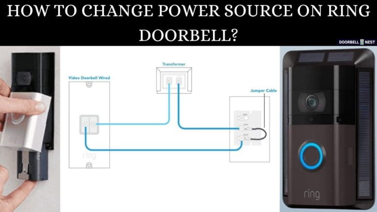 How To Change Power Source On Ring Doorbell? - Powering Up With Ease