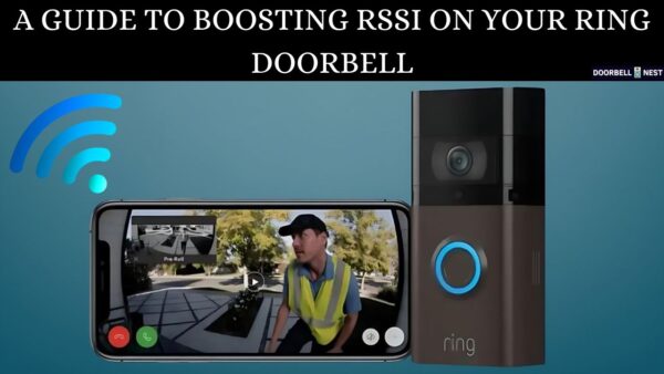 Spectral Signals: A Guide To Boosting RSSI On Your Ring Doorbell